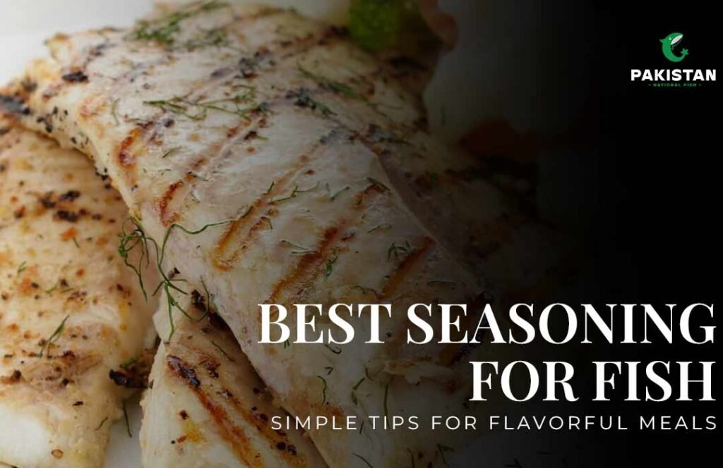 The Best Herbs & Spices For Seasoning Fish: Simple Tips for Flavorful ...